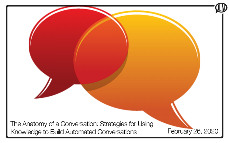 The Anatomy of a Conversation: Using Knowledge to Build Automated ...
